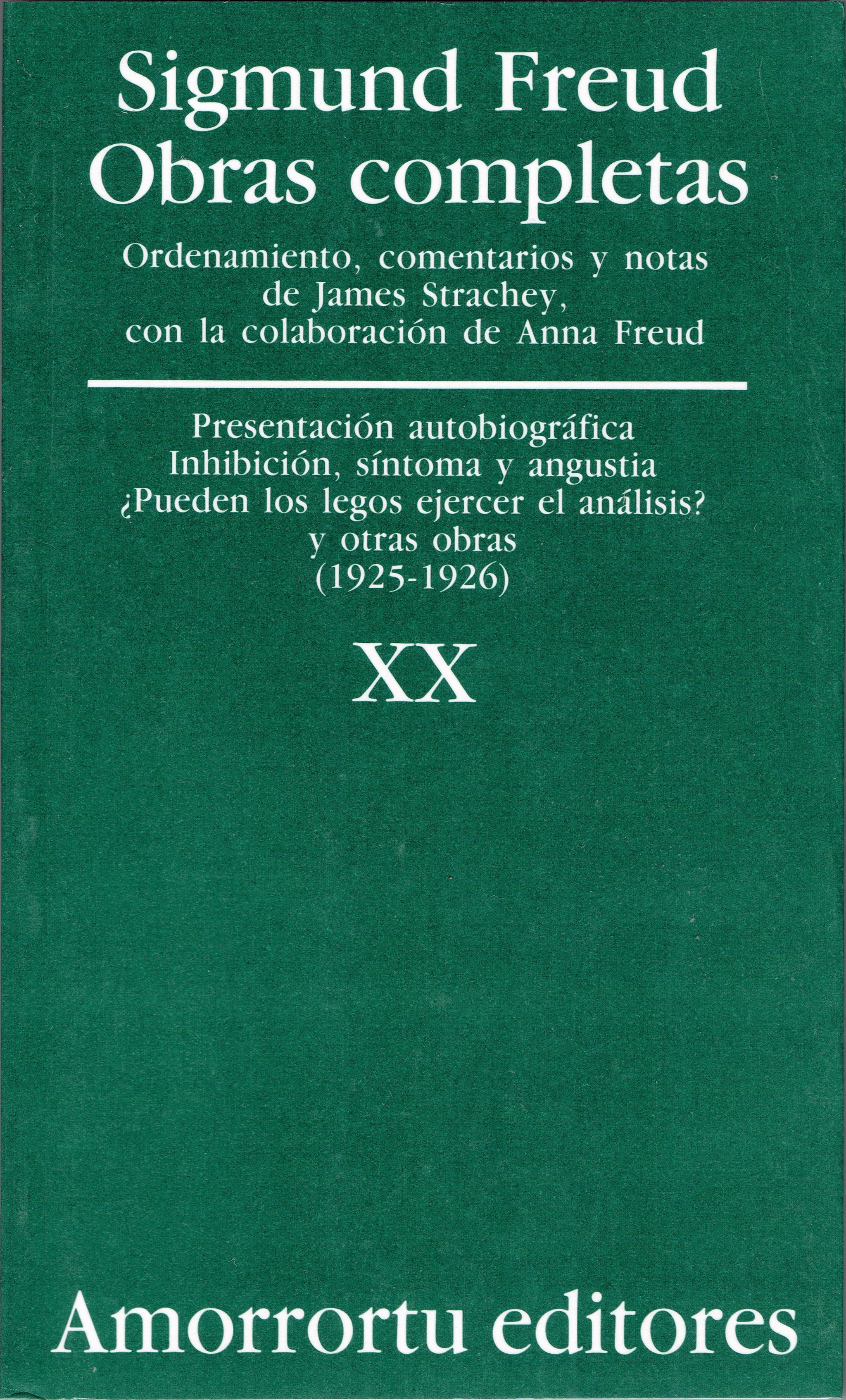 XX. PRESENTACIÓN AUTOBIPGRÁFICA, INHIBICIÓN, SÍNTOMA Y ANGUSTIA, ¿PUED – Librería Remus